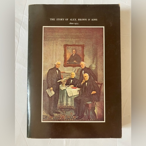 Vintage | Art | The Story Of Alex Brown Sons 801975 Baltimore ...